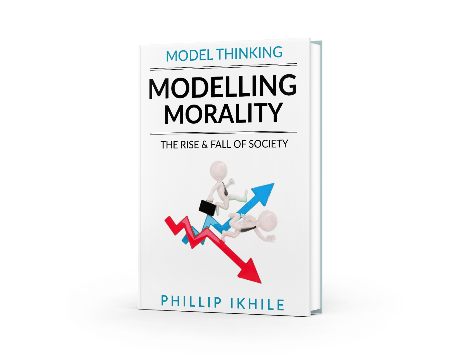 Model Thinking – Beneath every decision…